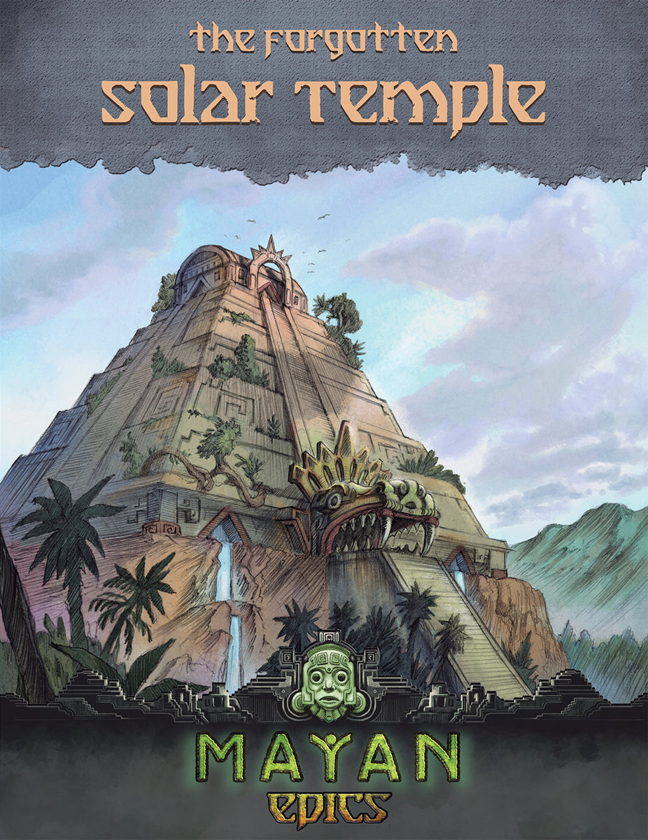 Mayan Epics: The Forgotten Solar Temple – World of Game Design